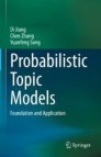 Probabilistic Topic Models: Foundation and Application | SpringerLink