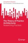 Understanding Practices, Practice Architectures, and Practicescapes ...