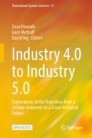 An Introduction to Industry 5.0: History, Foundations, and Futures ...