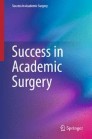 Success in Academic Surgery | Book series home