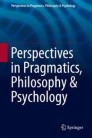 Perspectives in Pragmatics, Philosophy & Psychology | Book titles in ...