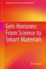 Gels Horizons: From Science to Smart Materials | Book series home