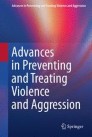 Advances in Preventing and Treating Violence and Aggression | Book ...