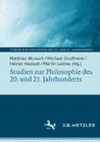 Studien zur Philosophie des 20. und 21. Jahrhunderts | Book titles in ...