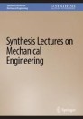 Synthesis Lectures on Mechanical Engineering | Book titles in this series