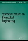 Synthesis Lectures on Biomedical Engineering | Book titles in this series