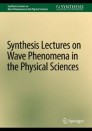 Synthesis Lectures on Wave Phenomena in the Physical Sciences | Book ...