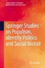 Springer Studies on Populism, Identity Politics and Social Justice ...