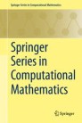 Springer Series in Computational Mathematics | Book titles in this series