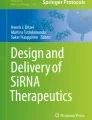 Therapeutic siRNA: State-of-the-Art and Future Perspectives | BioDrugs