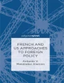 French Foreign Policy in a Changing World: Practising Grandeur ...