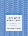 Libya: The Path from State Absence to the Long-Awaited Government ...