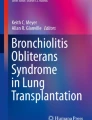 Lung transplantation for bronchiolitis obliterans syndrome after ...