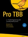 Today's TBB: C++ Parallel Programming with Threading Building Blocks | Springer Nature Link ...