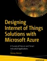 Design and Deploy Microsoft Defender for IoT: Leveraging Cloud-based Analytics and Machine ...