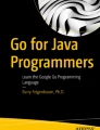 A Deeper Comparison of Go and Java | Springer Nature Link (formerly ...