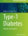Pathophysiology of Type 1 Diabetes | SpringerLink