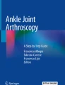 Arthroscopic all-inside ATiFL’s distal fascicle transfer for ATFL’s ...