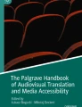 Audiovisual Translation: Language Transfer on Screen | SpringerLink