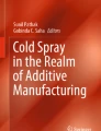 Cold Spray Additive Manufacturing: A Review of Shape Control Challenges ...