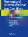 Inferior Vena Cava Filter Retrieval: Simple to Complex | CardioVascular ...
