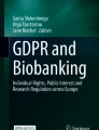 Biobank Research and Data Protection Issues Under the GDPR | SpringerLink