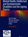 Aging People with Intellectual Disabilities: Current Challenges and ...