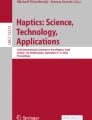 Midair Ultrasound Haptic Display with Large Workspace | SpringerLink
