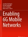 Fundamentals of 6G Communications and Networking | Springer Nature Link