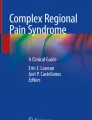 Complex Regional Pain Syndrome: Updates and Current Evidence | Current ...