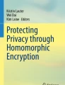 Homomorphic Encryption and Applications | SpringerLink