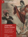 Contemporary Approaches to Adaptation in Theatre | Springer Nature Link