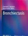 Pathophysiology, Immunology, and Histopathology of Bronchiectasis ...