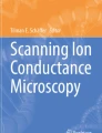 Scanning Ion Conductance Microscopy | SpringerLink
