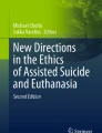 Autonomy, Interests, Justice and Active Medical Euthanasia | SpringerLink