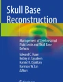 Subtotal and Total Temporal Bone Resection | SpringerLink