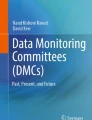 Responsibilities of Data Monitoring Committees: Consensus ...