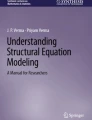 Specification, evaluation, and interpretation of structural equation ...