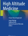 High Altitude Sickness: Environmental Stressor and Altered ...