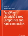 Polyvinylchloride (PVC): Structure and Properties Relationship ...