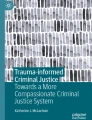 Trauma-Informed Approaches in the Criminal Justice System | Springer ...