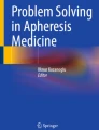 Advances in Apheresis Techniques and Therapies in the Pediatric Setting ...