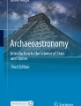 Astronomy of the Inca Empire: Use and Significance of the Sun and the ...