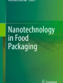 Nanotechnology in the manufacturing of sustainable food packaging: a ...