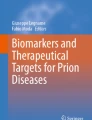 A review on current theories and potential therapies for prion diseases ...