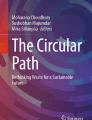 Transforming Waste to Wealth, Achieving Circular Economy | Circular ...