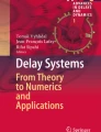 Introduction to Time-Delay Systems: Analysis and Control | SpringerLink