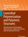Continuous-Flow Microreactors for Polymer Synthesis: Engineering Principles and Applications ...
