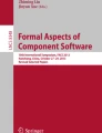 Formal verification of components assembly based on SysML and interface automata | Innovations ...