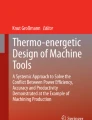 A FE Model for the Efficient Simulation of the Thermo-Elastic Machine Tool Behavior ...